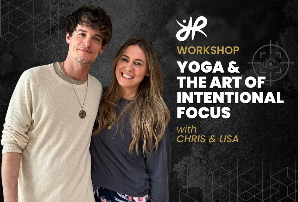 YOGA & THE ART OF INTENTIONAL FOCUS : WORKSHOP - Visual Ray